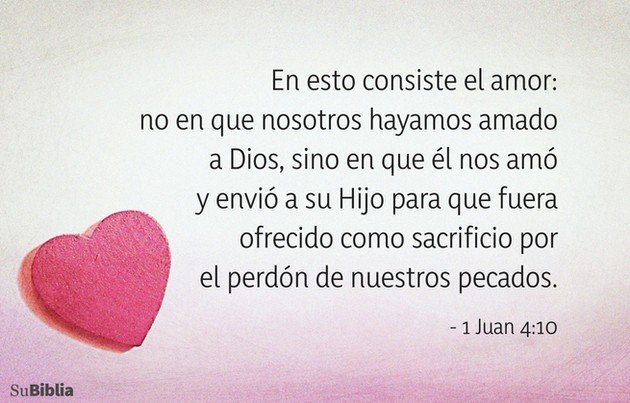 Versículos que demuestran el amor de Dios hacia ti - iglesiasymisas.com.mx